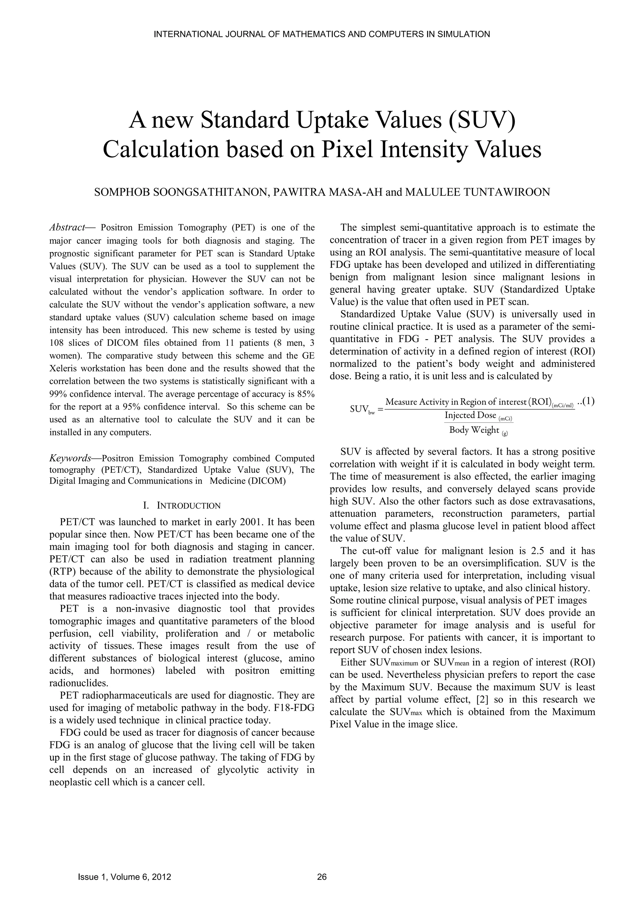 A new Standard Uptake Values (SUV) Calculation based on Pixel Intensity ...