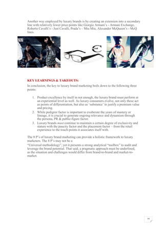 A knowledgeable reports on luxury brands. (May be It's sharp May be it ...