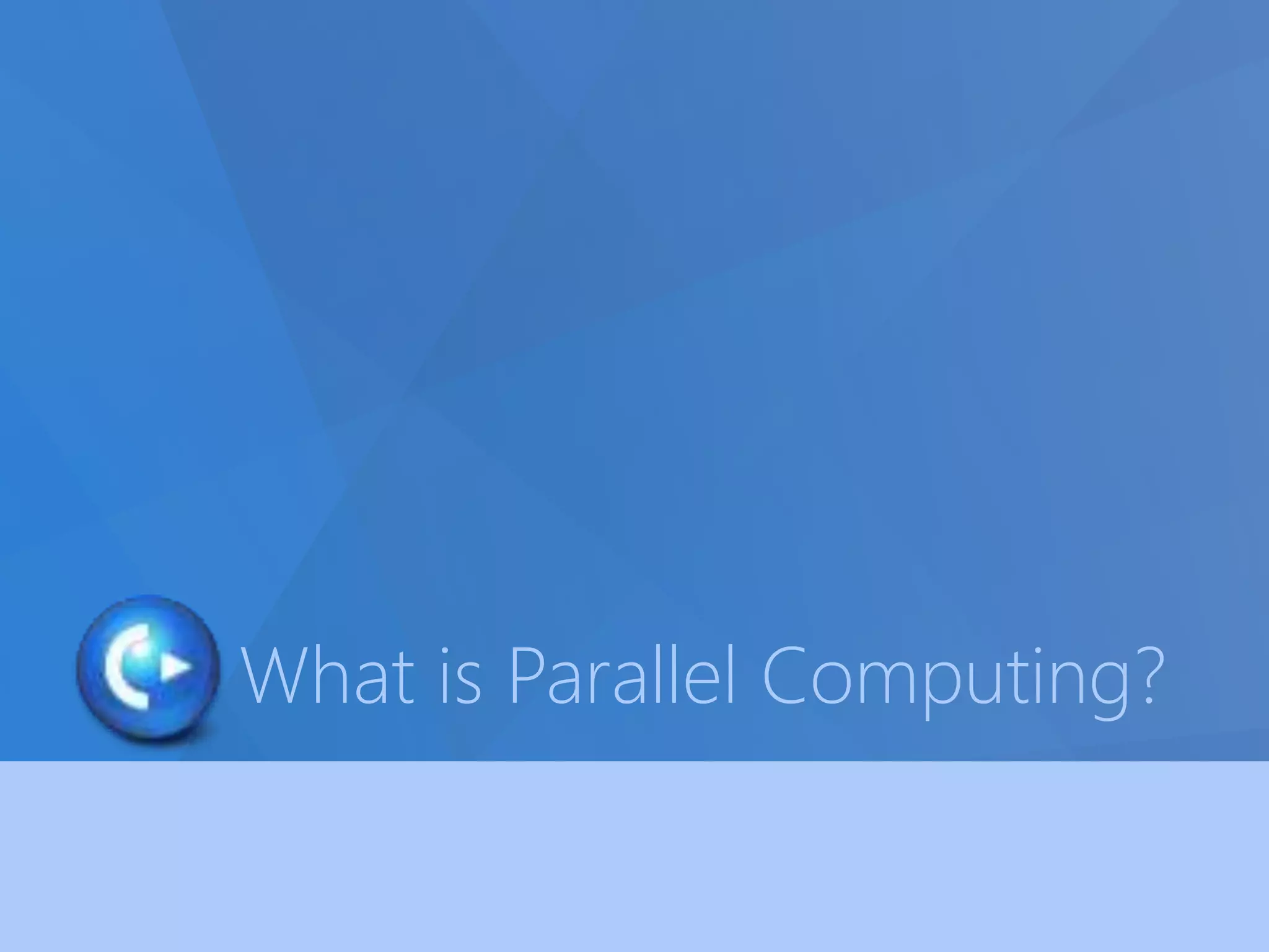 Introduction to Parallel Computing | PPTX | Computing | Technology & Computing