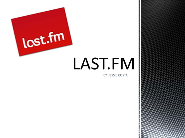 Last fm presentation | PDF