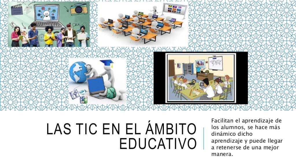 Las Tic En El ámbito Educativo