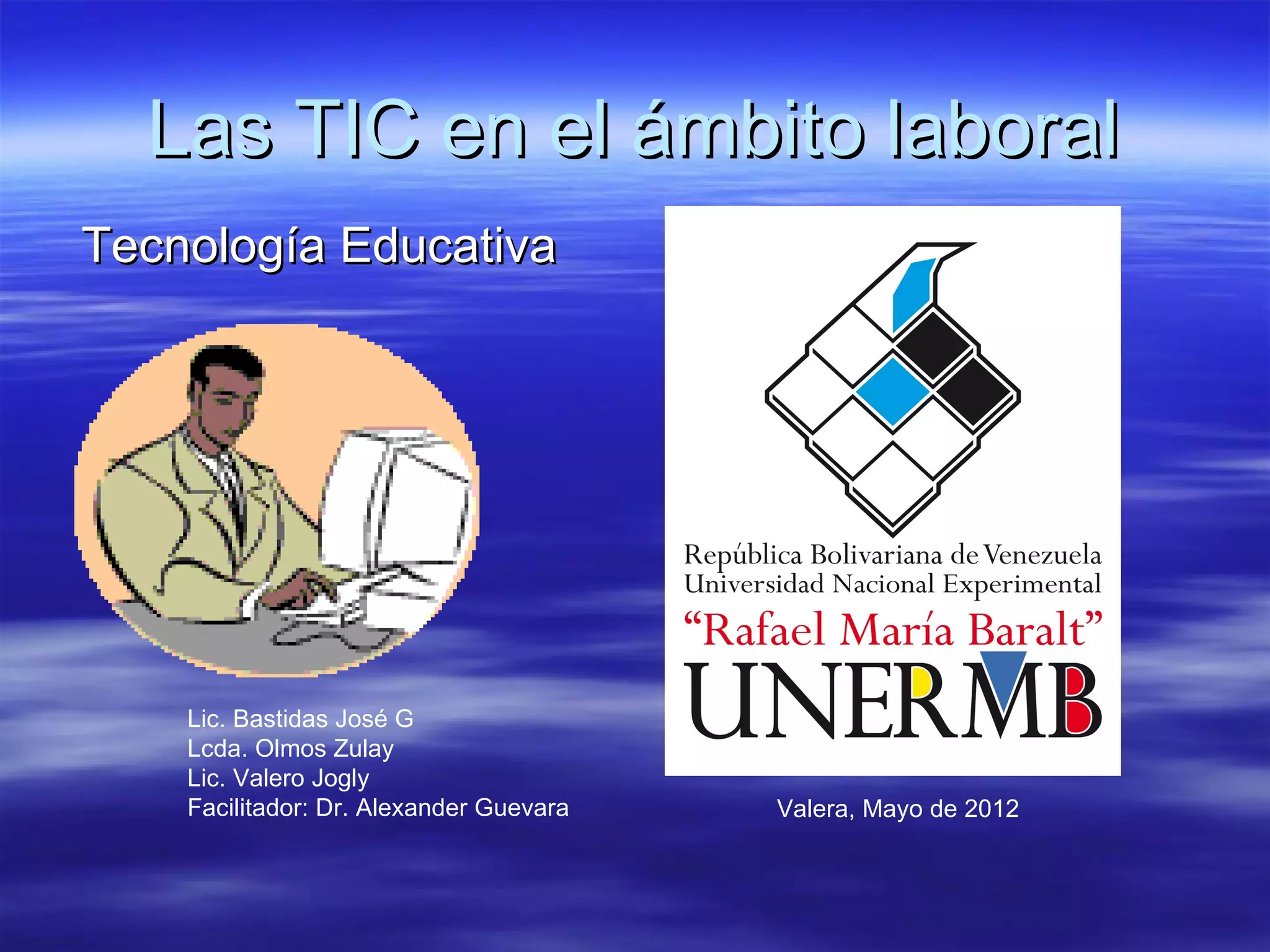 Las tic en el ámbito laboral | PPT