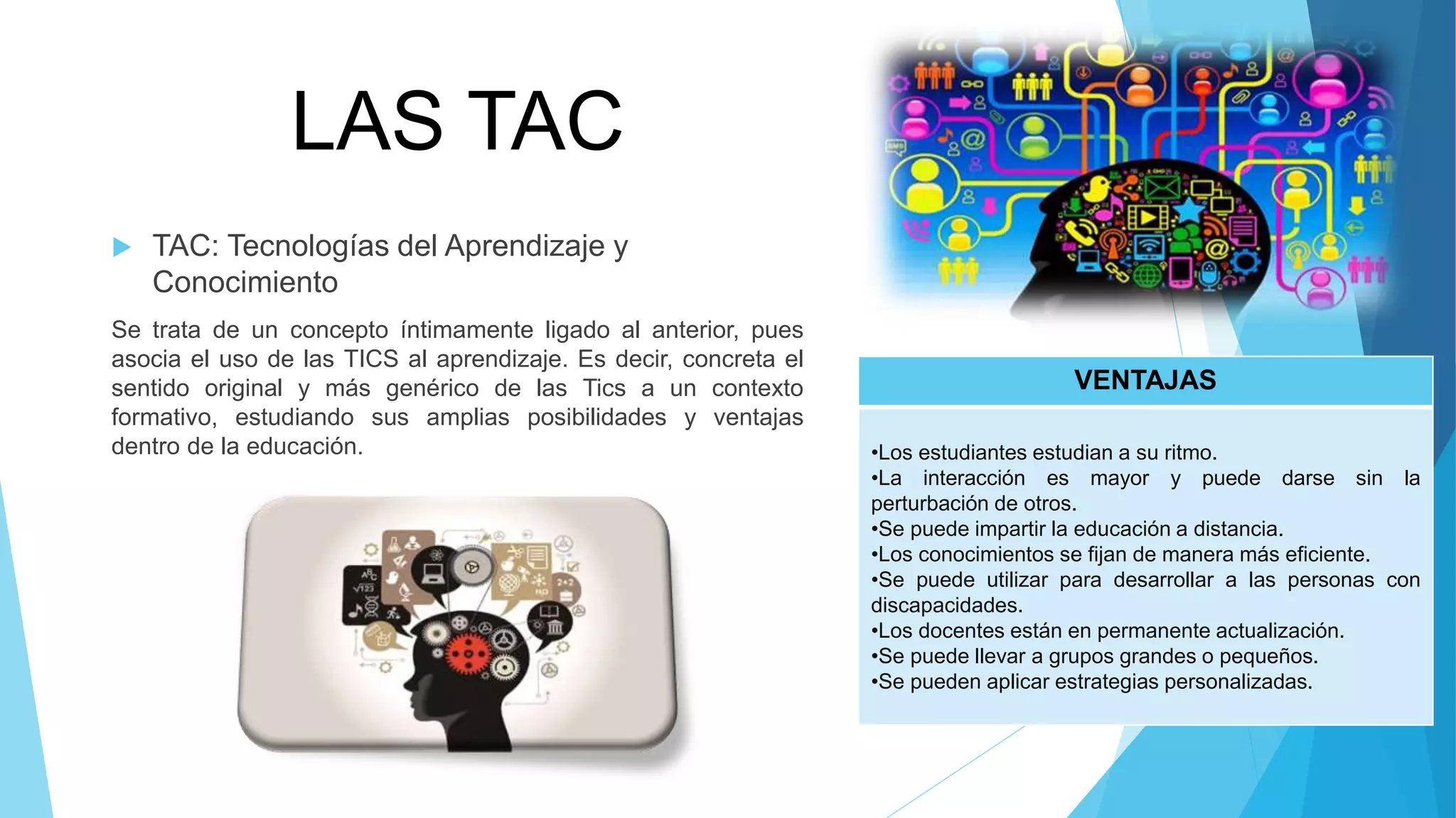 LAS TIC, LAS TAC Y LAS TEP.pptx | Computing | Technology & Computing