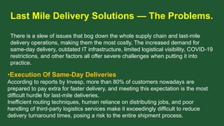 Last Mile Delivery: Meaning, Process, Benefits, challenges.pptx