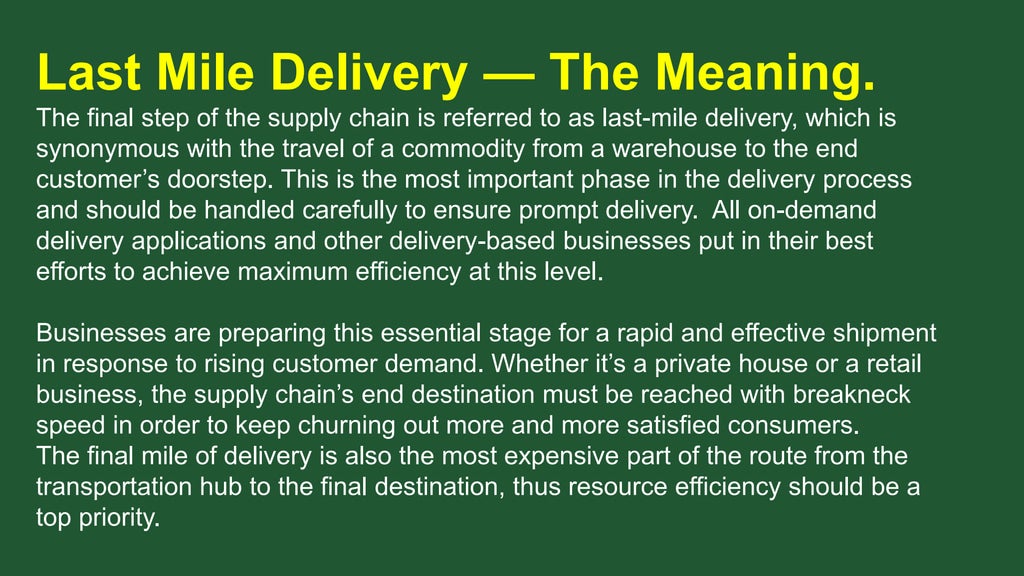 Last Mile Delivery: Meaning, Process, Benefits, challenges.pptx