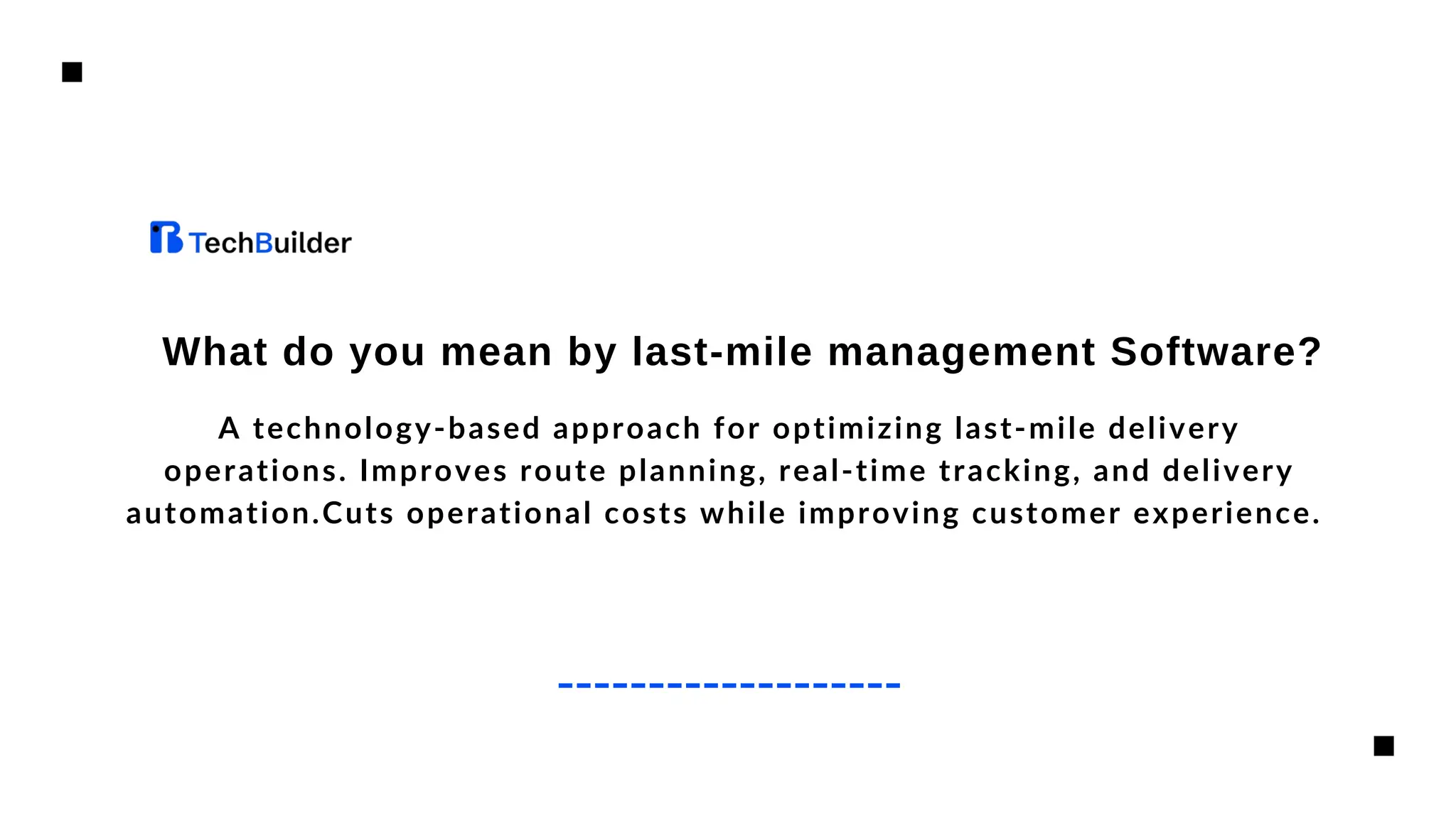 Optimizing Last Mile Delivery Using Advanced Last Mile Management ...