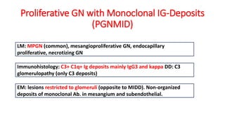 Monoclonal Gammopathy and Renal Disease | PPTX