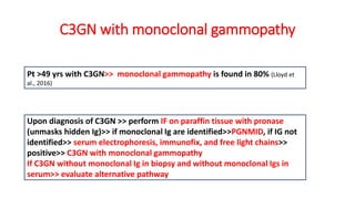 Monoclonal Gammopathy and Renal Disease | PPTX