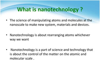 Nanotechnology | PPTX