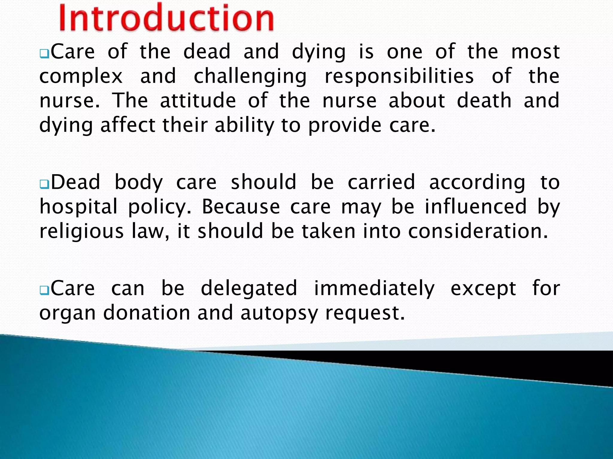 Nursiing consideration- Last office death care | PPTX