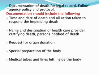 Nursiing consideration- Last office death care | PPTX