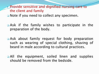 Nursiing consideration- Last office death care | PPTX