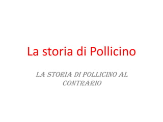 La storia di pollicino | PPTX
