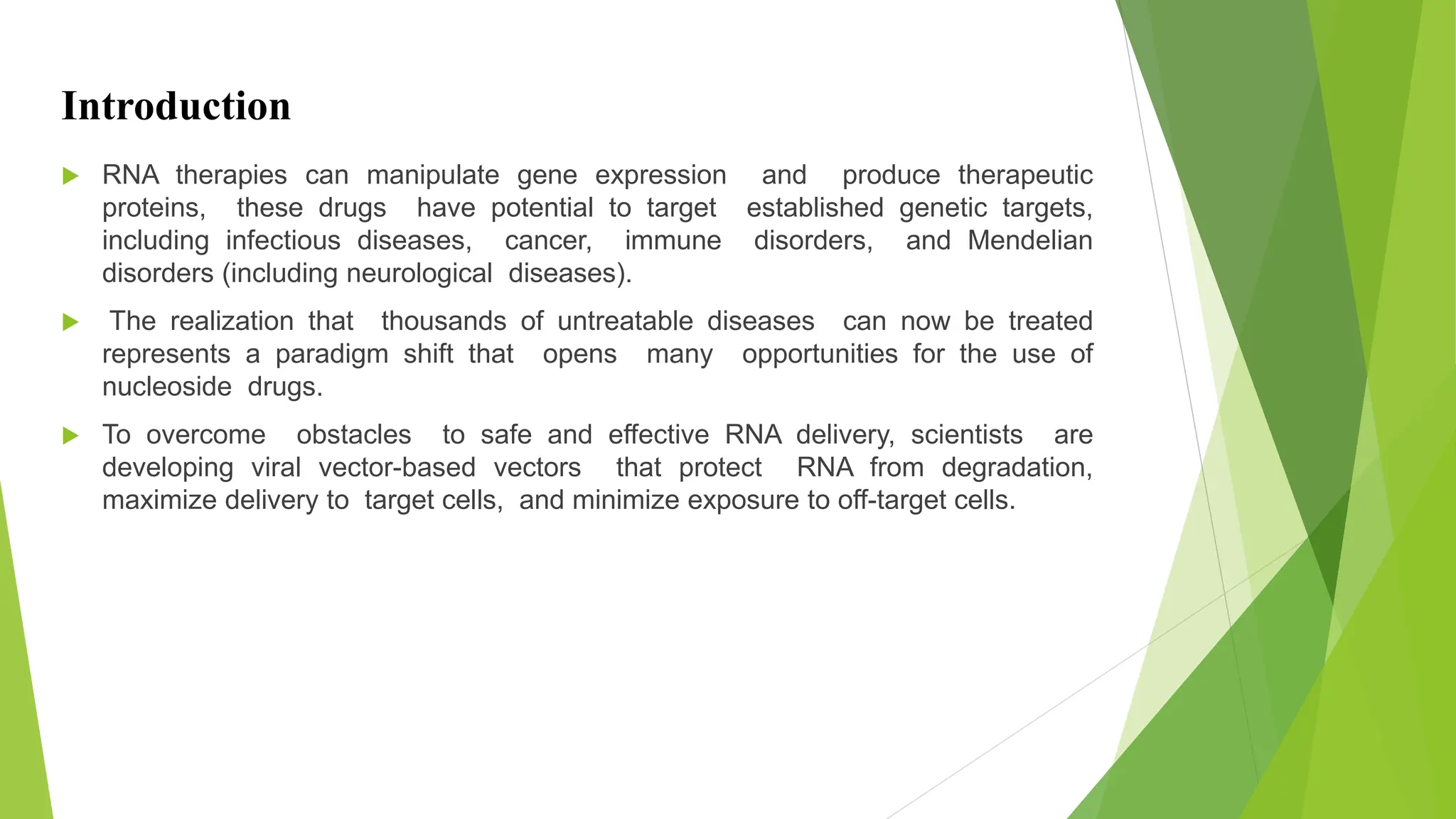 RNA based therapeutic: Paradigms shift in drug discovery and delivery ...