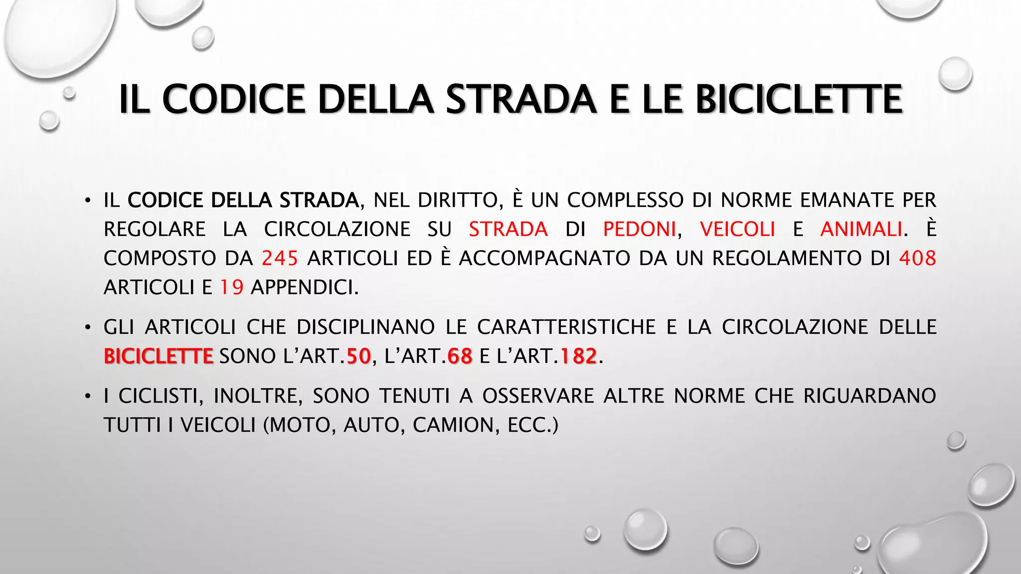 Le biciclette e il codice della strada | PPT