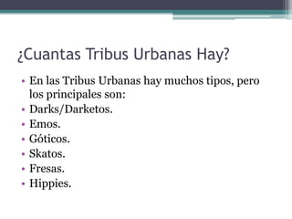 Las tribus urbanas | PPTX