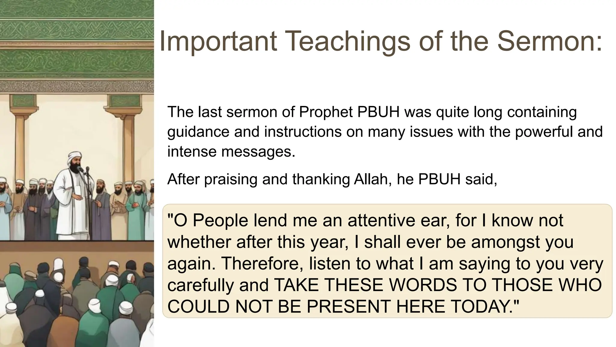 Last Sermon of Holy Prophet (Peace Be Upon Him)pptx | PPTX