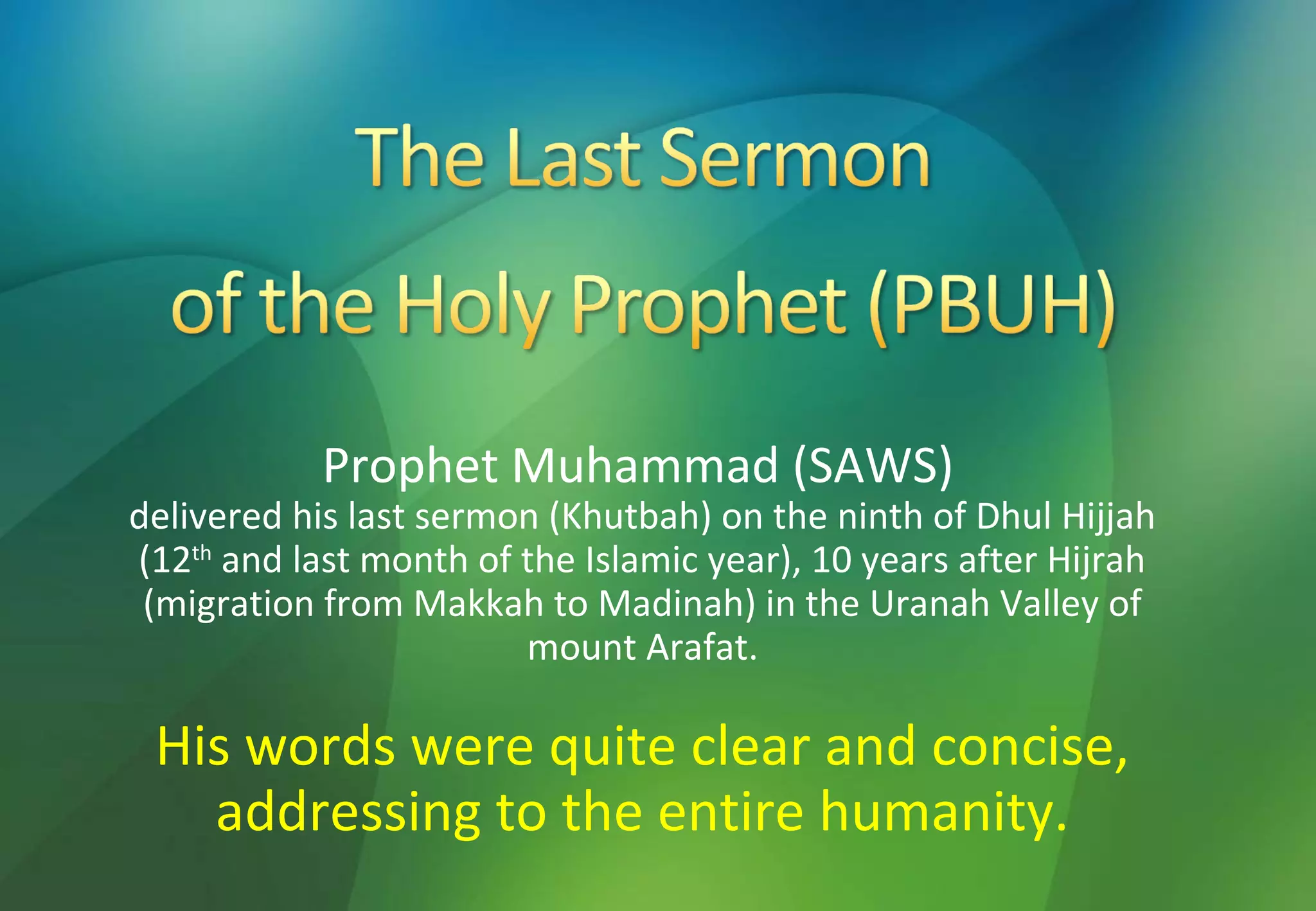 Last sermon of the holy prophet pbuh | PPS