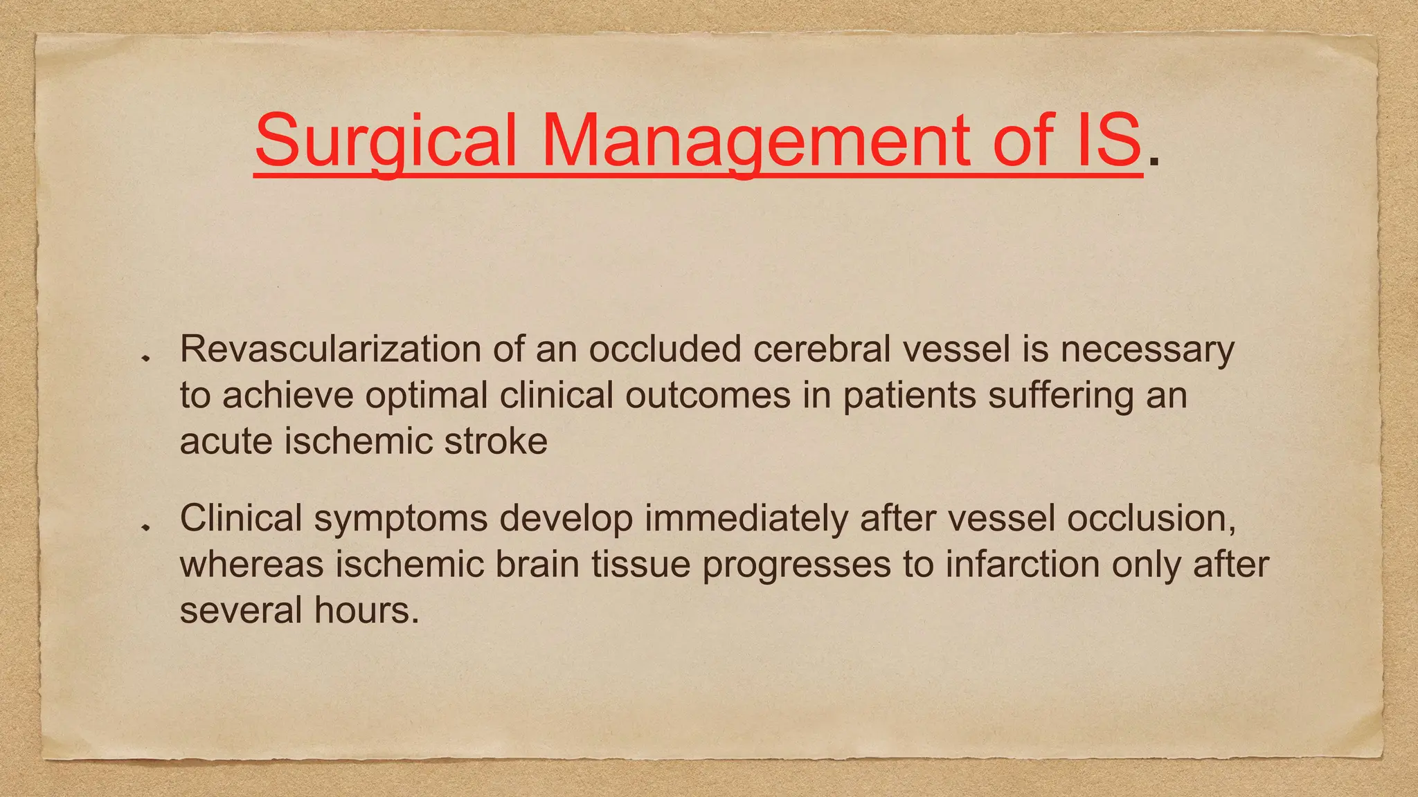 Neurosurgical management of ischemic stroke | PPTX