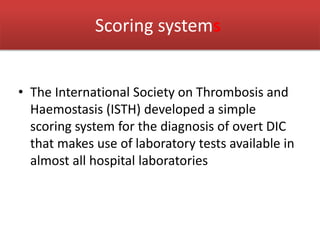 Last update in diagnosis and mangement of dic | PPTX