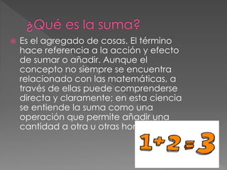 LA SUMA | PPTX