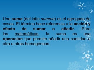 La suma y la resta | PPTX