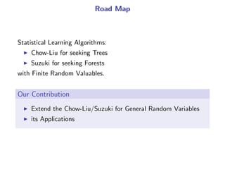 A Generalization of the Chow-Liu Algorithm and its Applications to Artificial Intelligence | PPT