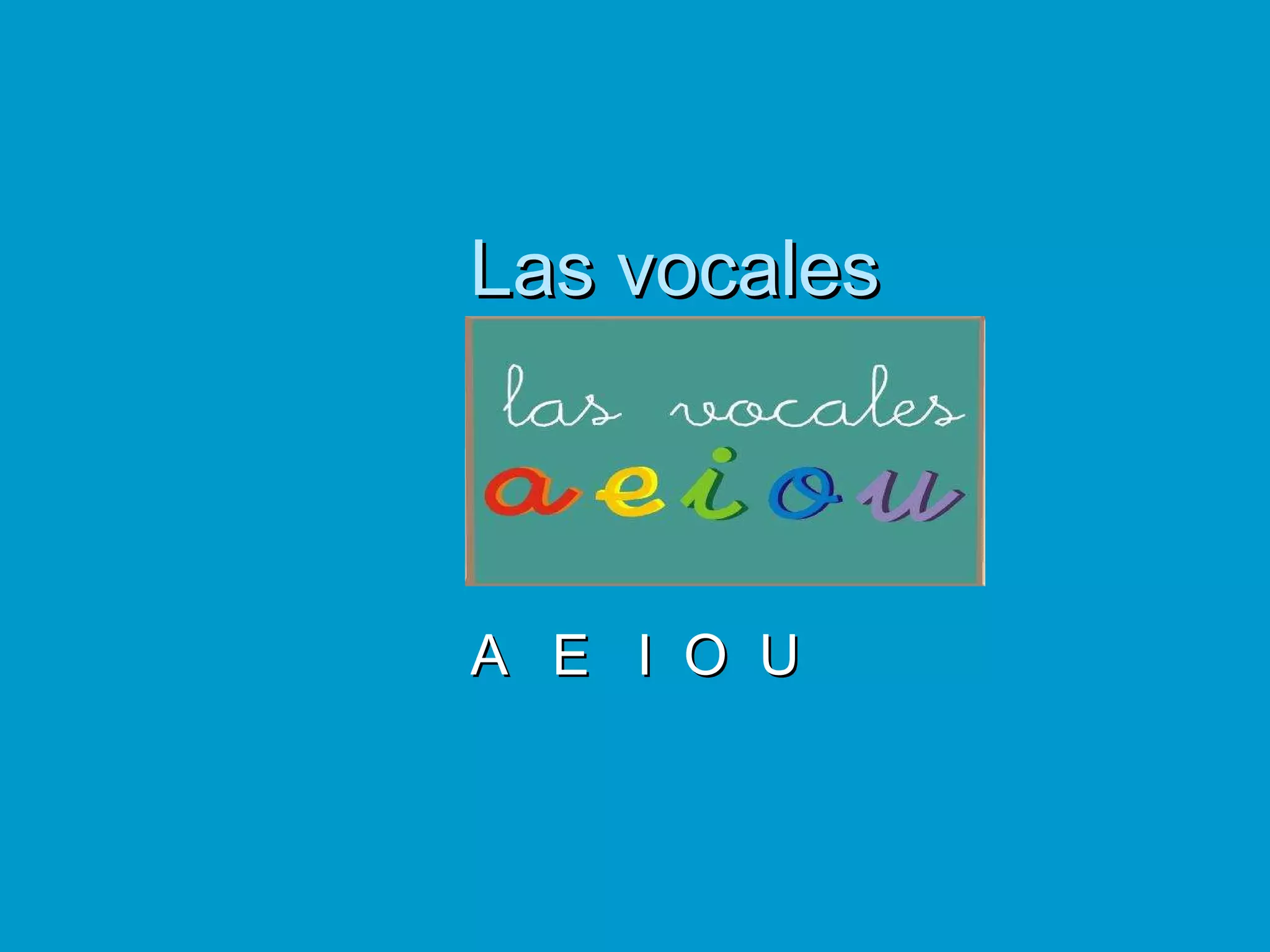 Las vocales | PPT