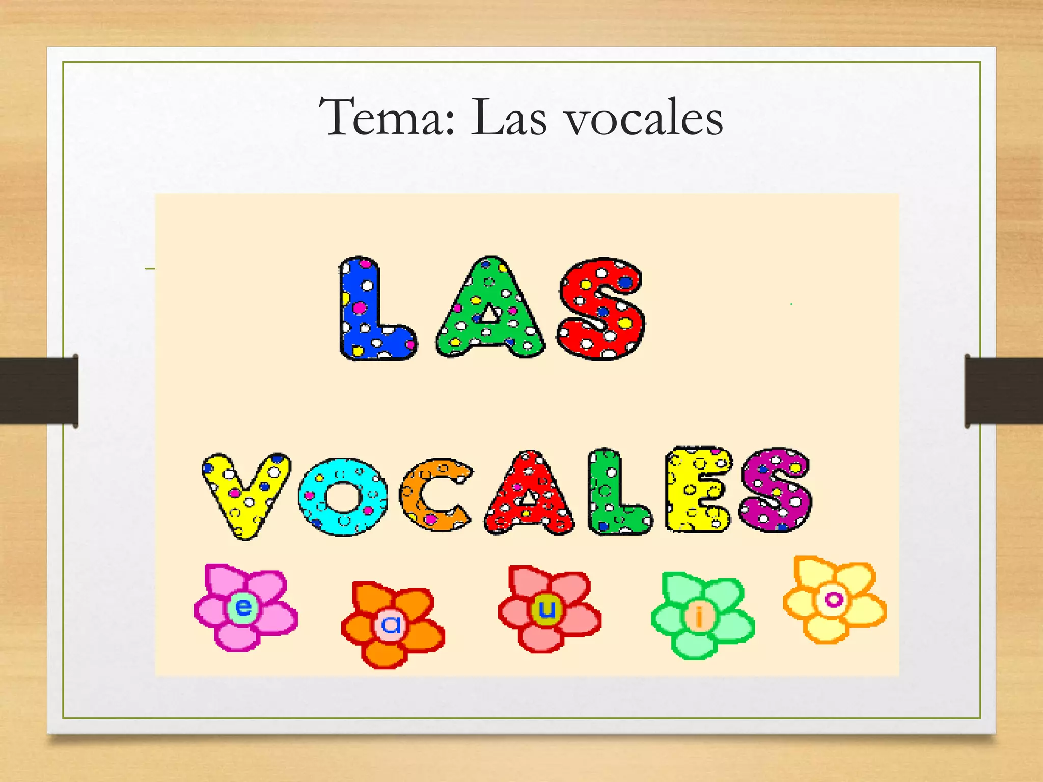 Las vocales | PPTX