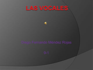 Las vocales | PPT