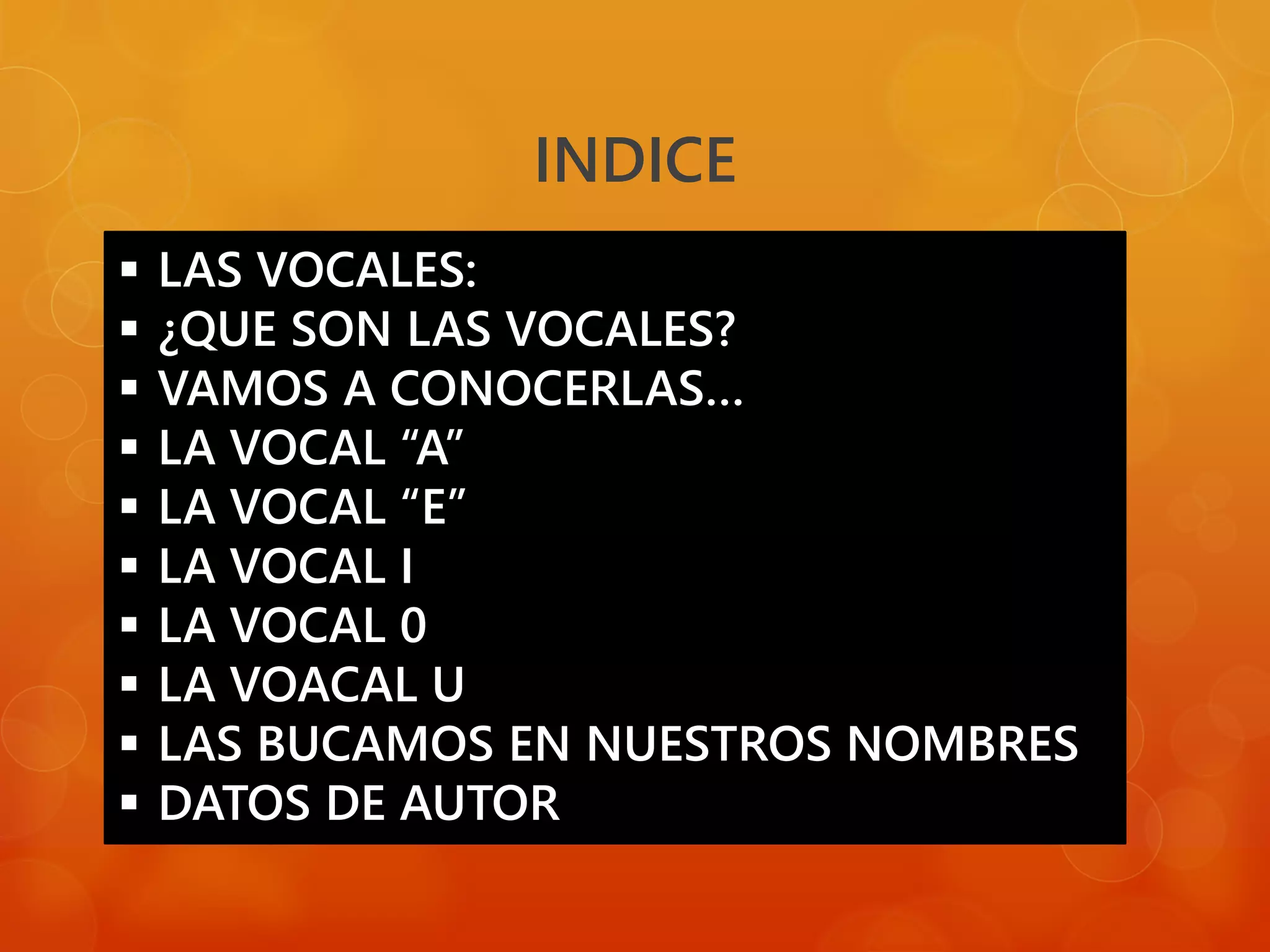 Las vocales en jardín de infantes, SALA DE 5 AÑOS. (Sargiotto, Romina ...