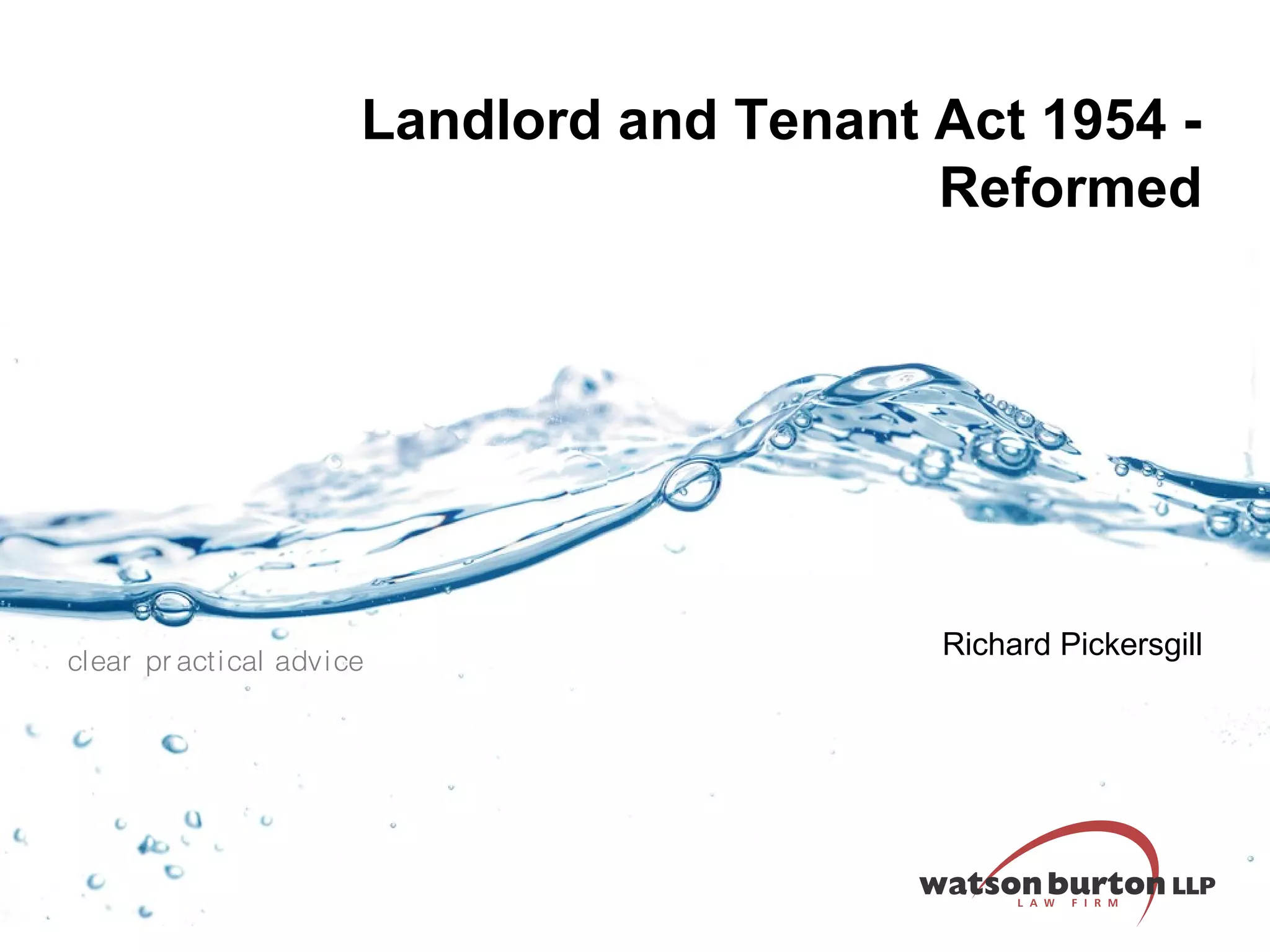 Landlord and Tenant Act 1954 - Reformed | PPT