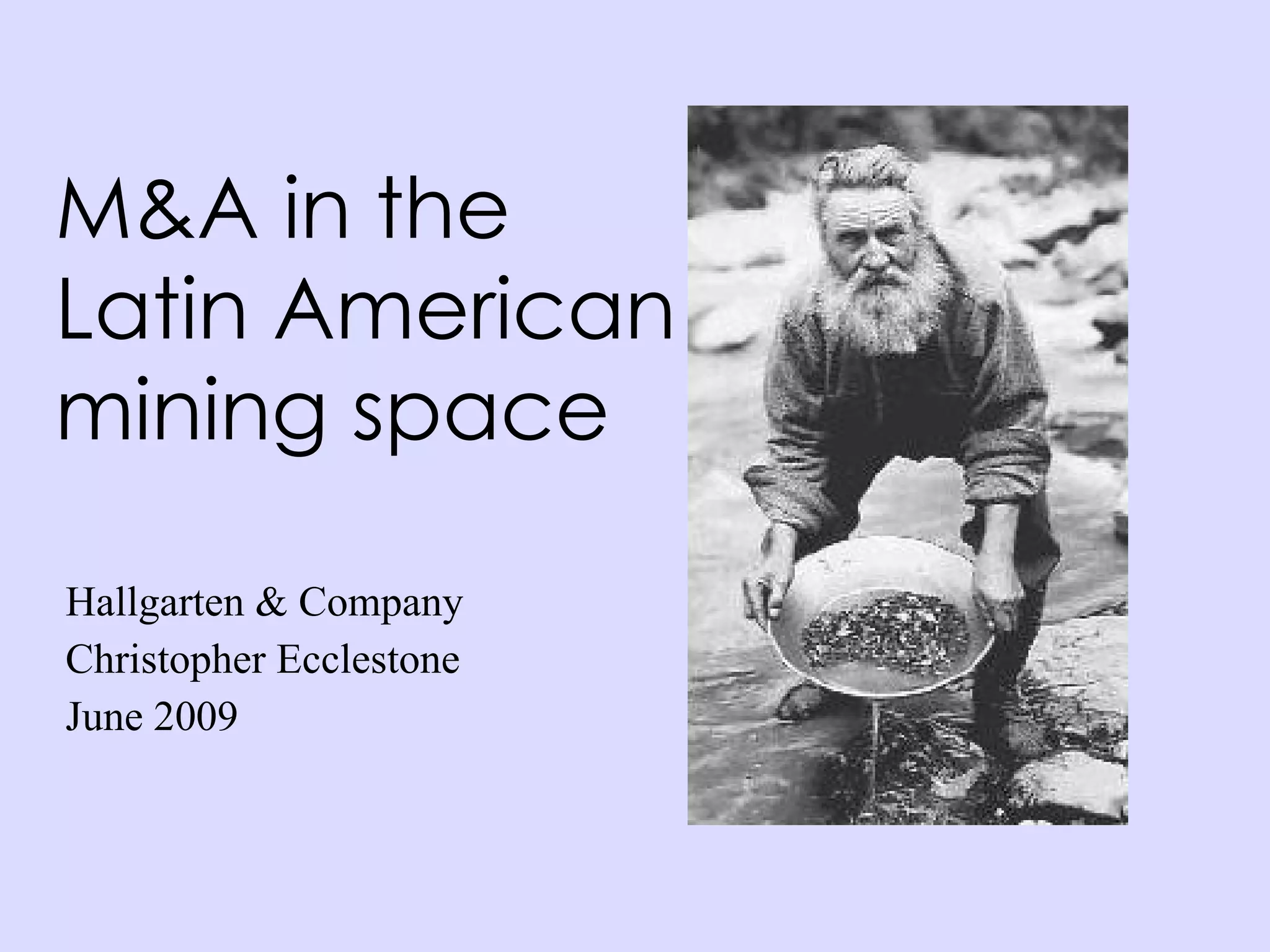 Latin American Mining M&A | PPT