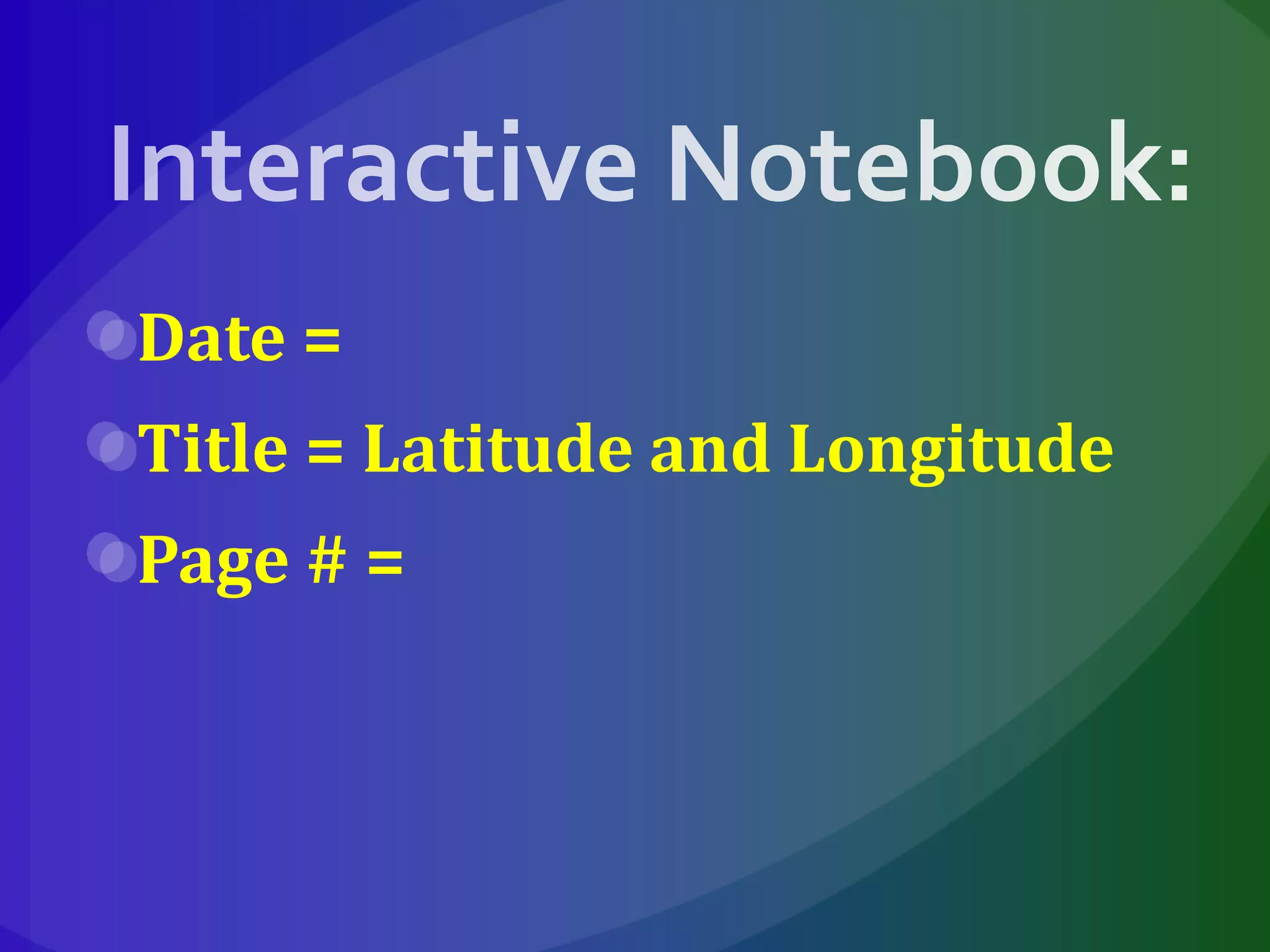 Latitude and Longitude | PPT