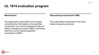 HOW UL STANDARDS SUPPORT THE SAFETY LIFECYCLE OF EV BATTERIES | PDF