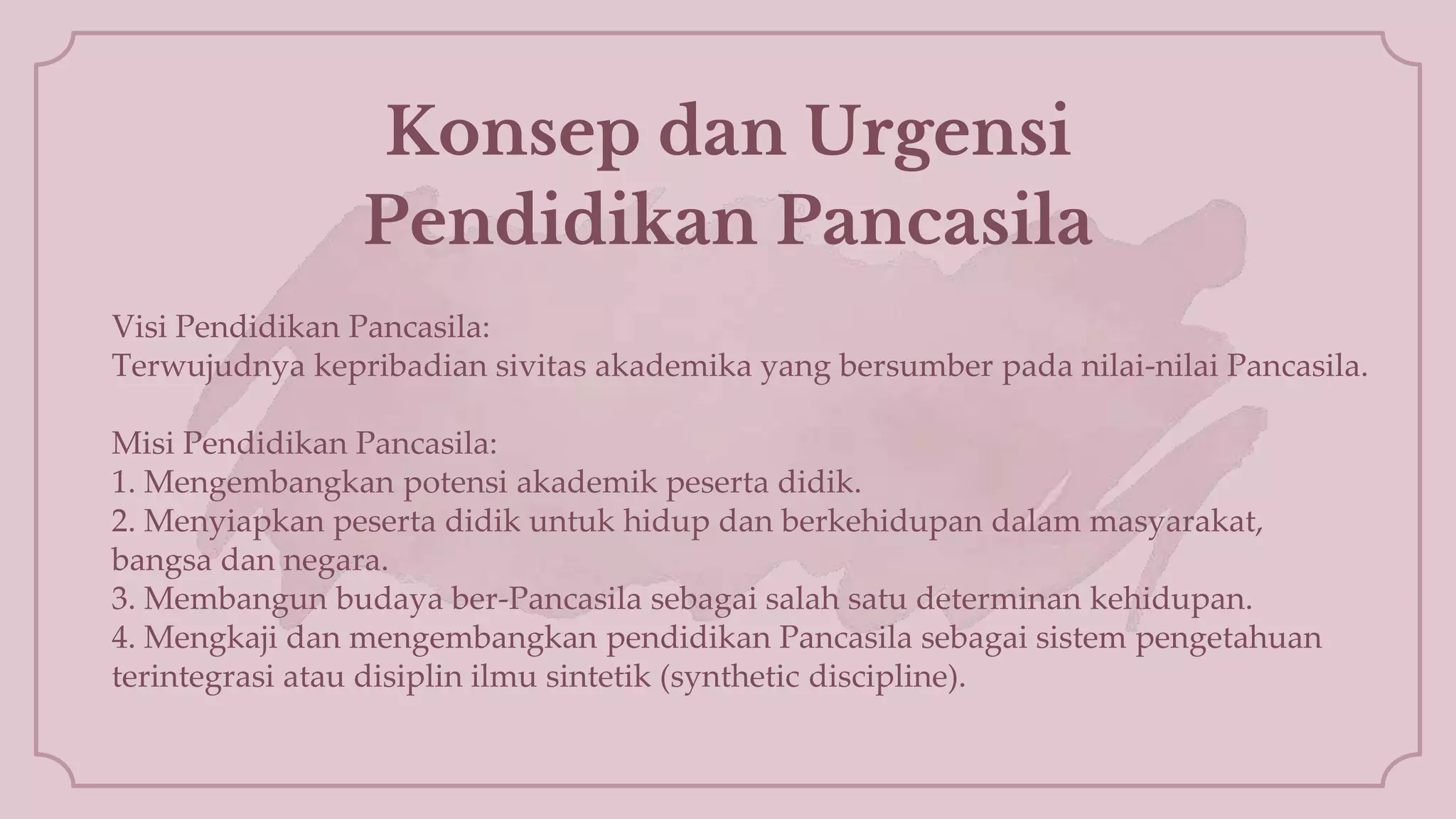 Latar belakang, tujuan, dan landasan pendidikan pancasila | PPT Latar belakang, tujuan, dan landasan pendidikan pancasila | PPT