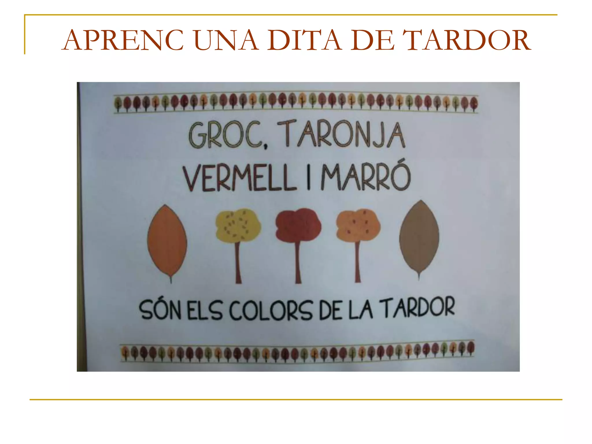 La tardor a l’aula de suport | PPT