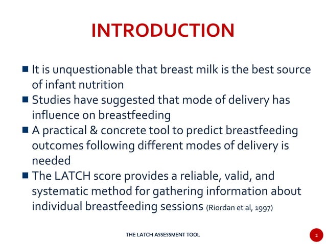 Latch assessment tool | PPTX | Pregnancy | Reproductive Health