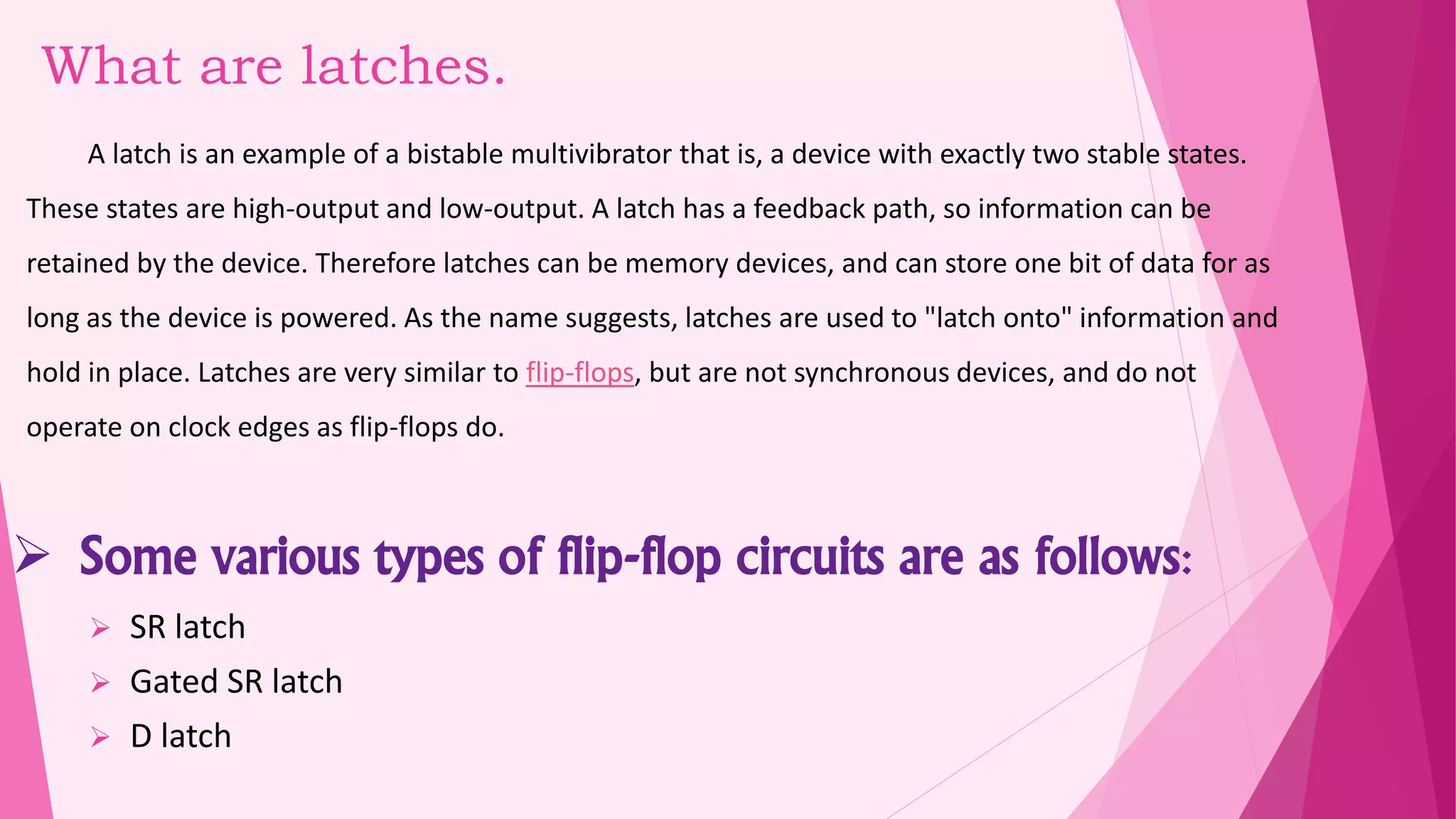 Latches and flip flops | PPTX