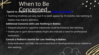 Late Teething in Babies: Causes, Concerns, and Remedies | PPT