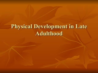 Late+adulthood | PPT