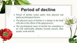 Late adulthood ppt | PPTX