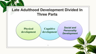 Late adulthood ppt | PPTX