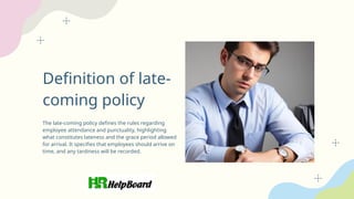Late Attendance Policy,Late Coming Policy & Rules | PPT