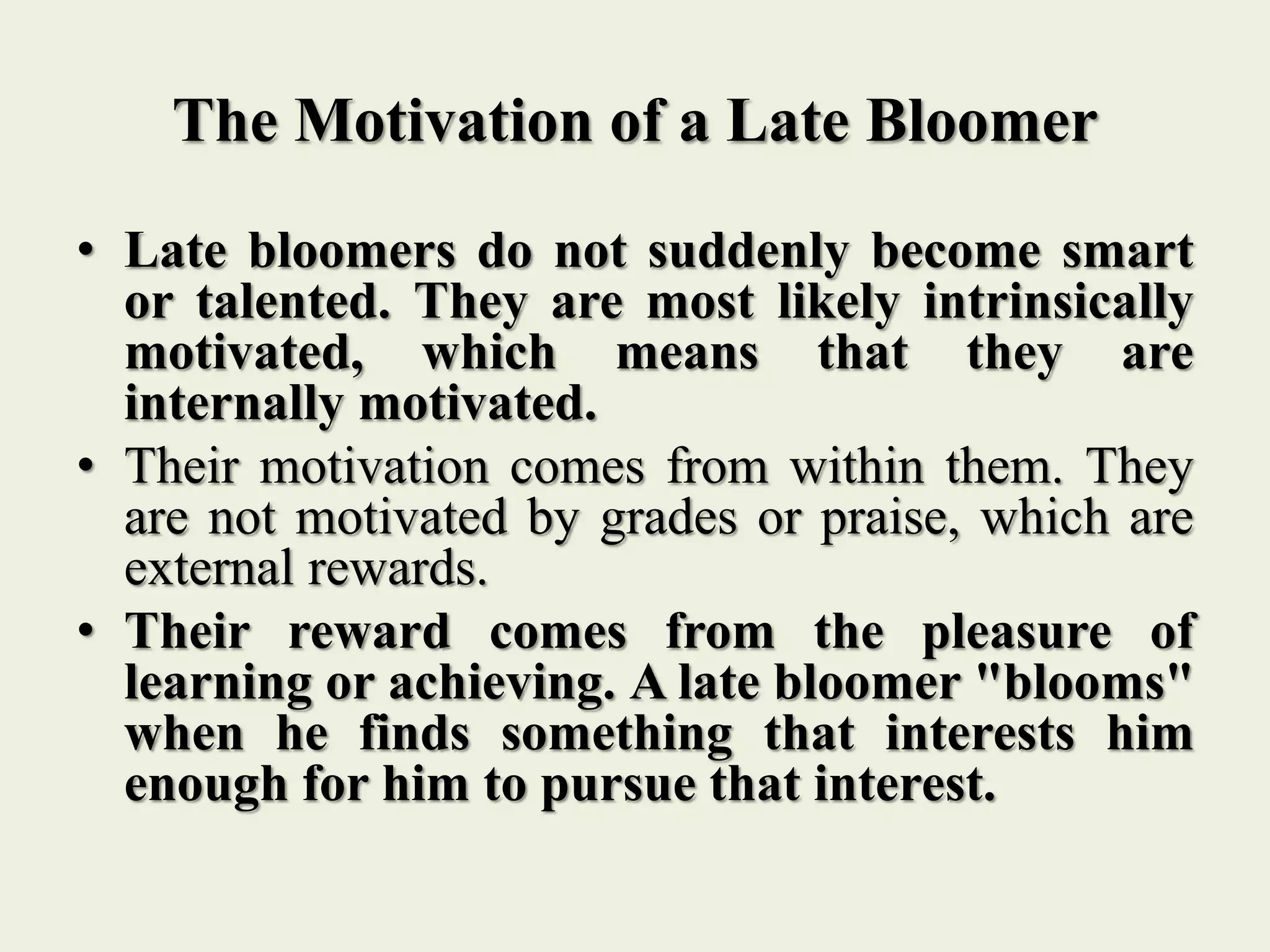 Late Bloomers | PPTX