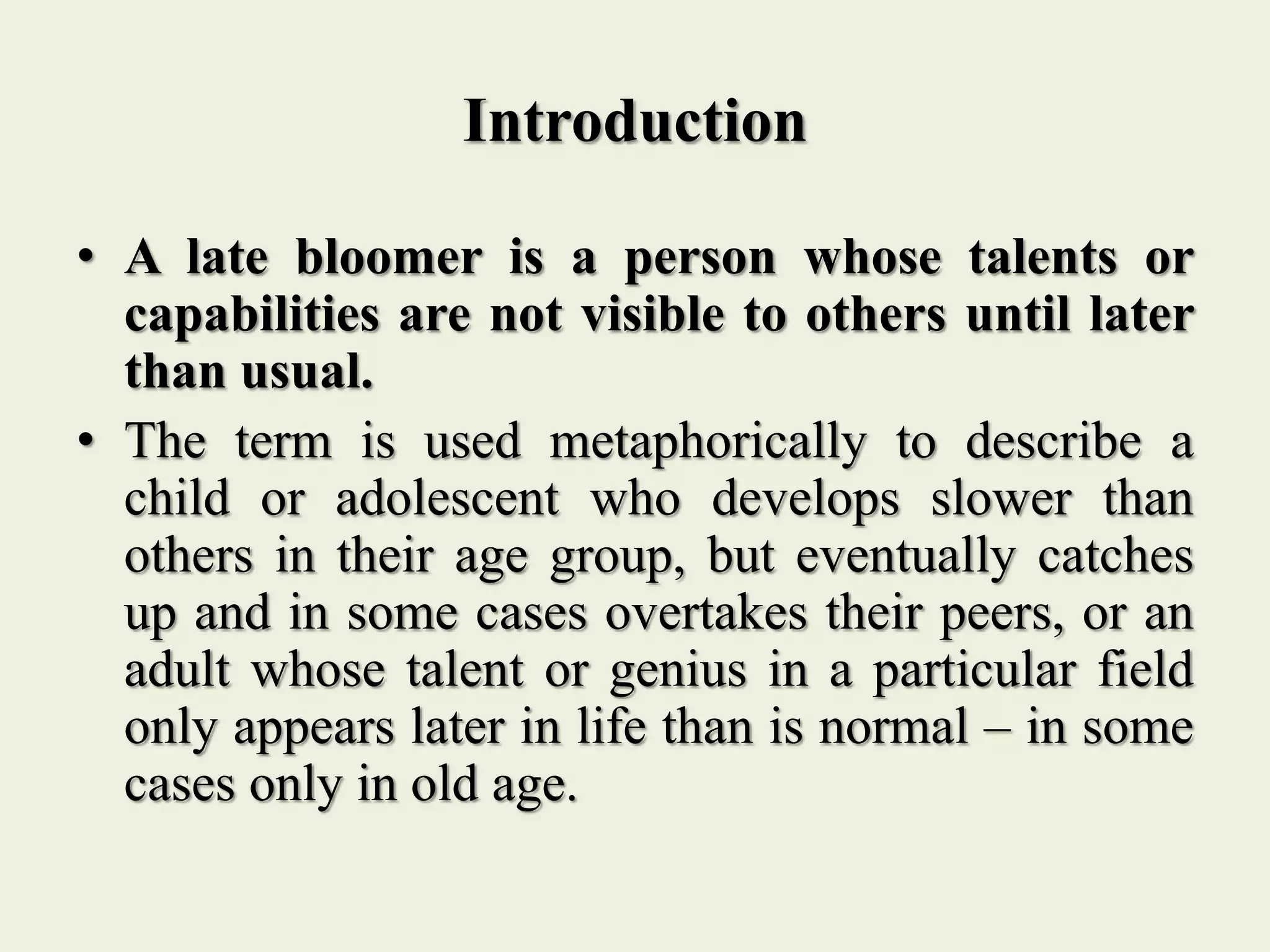 Late Bloomers | PPTX