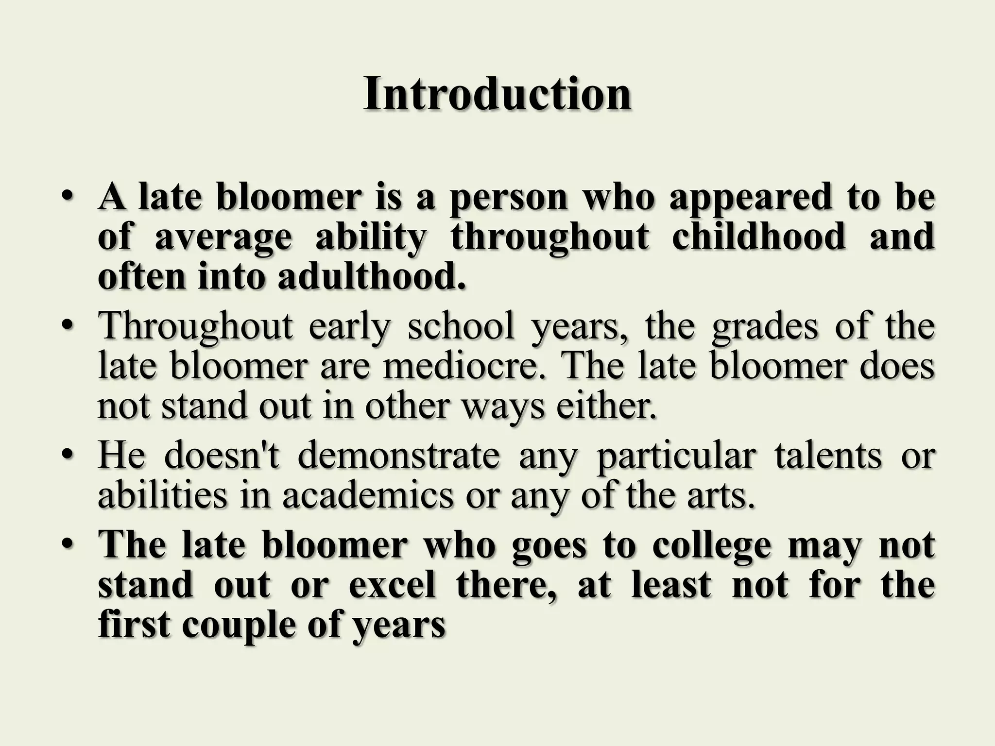 Late Bloomers | PPTX