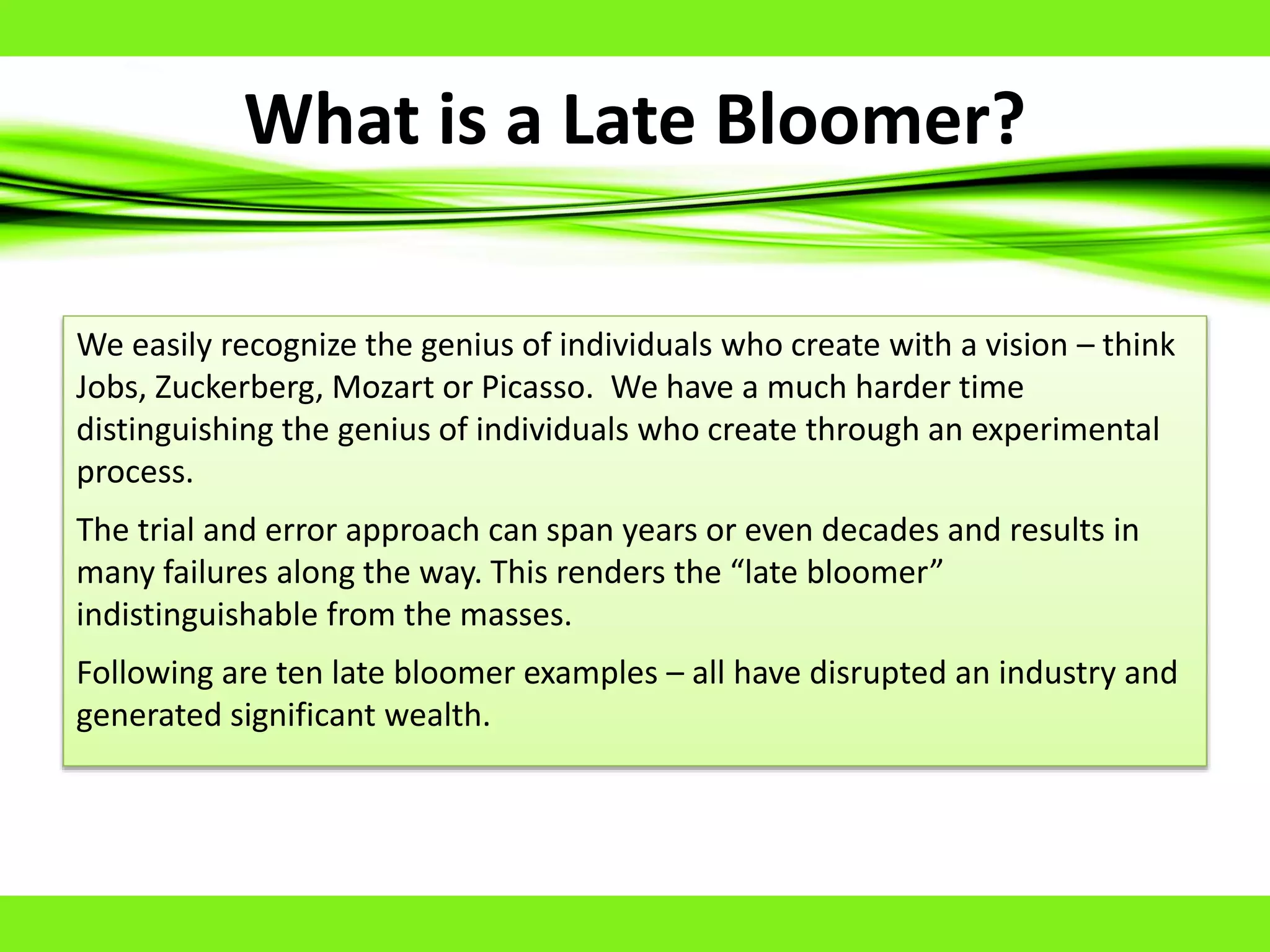 Late bloomers | PPTX