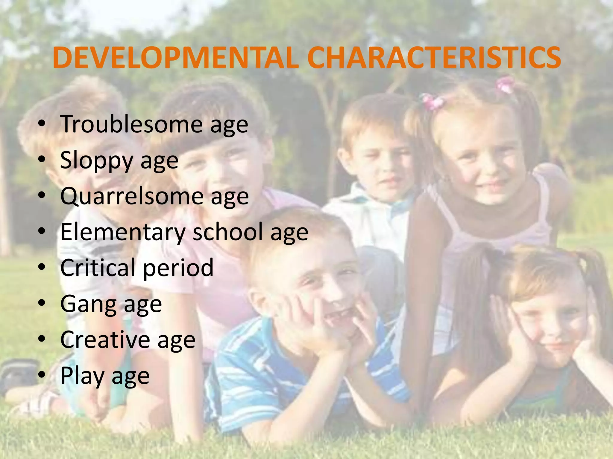 Developmental Stage: Late Childhood | PPTX