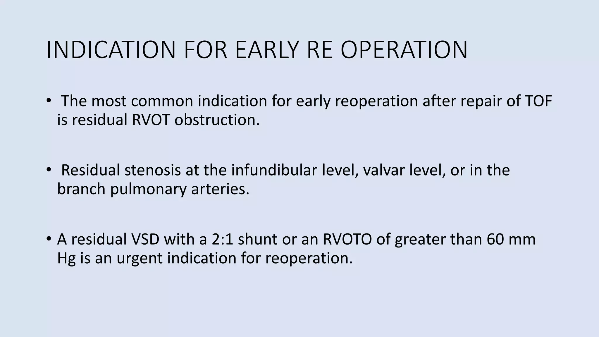 Late complications in tof and redo surgeries | PPT